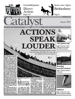 Catalyst #25 - Newspaper of the Solidarity Federation | libcom.org